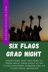 Six Flags Magic Mountain Grad Nite - High School & Middle School [2024 ...