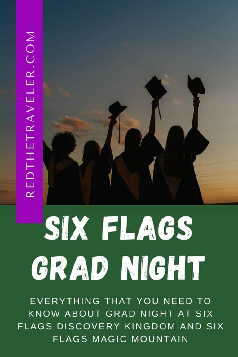 Six Flags Magic Mountain Grad Nite - High School & Middle School [2024 ...