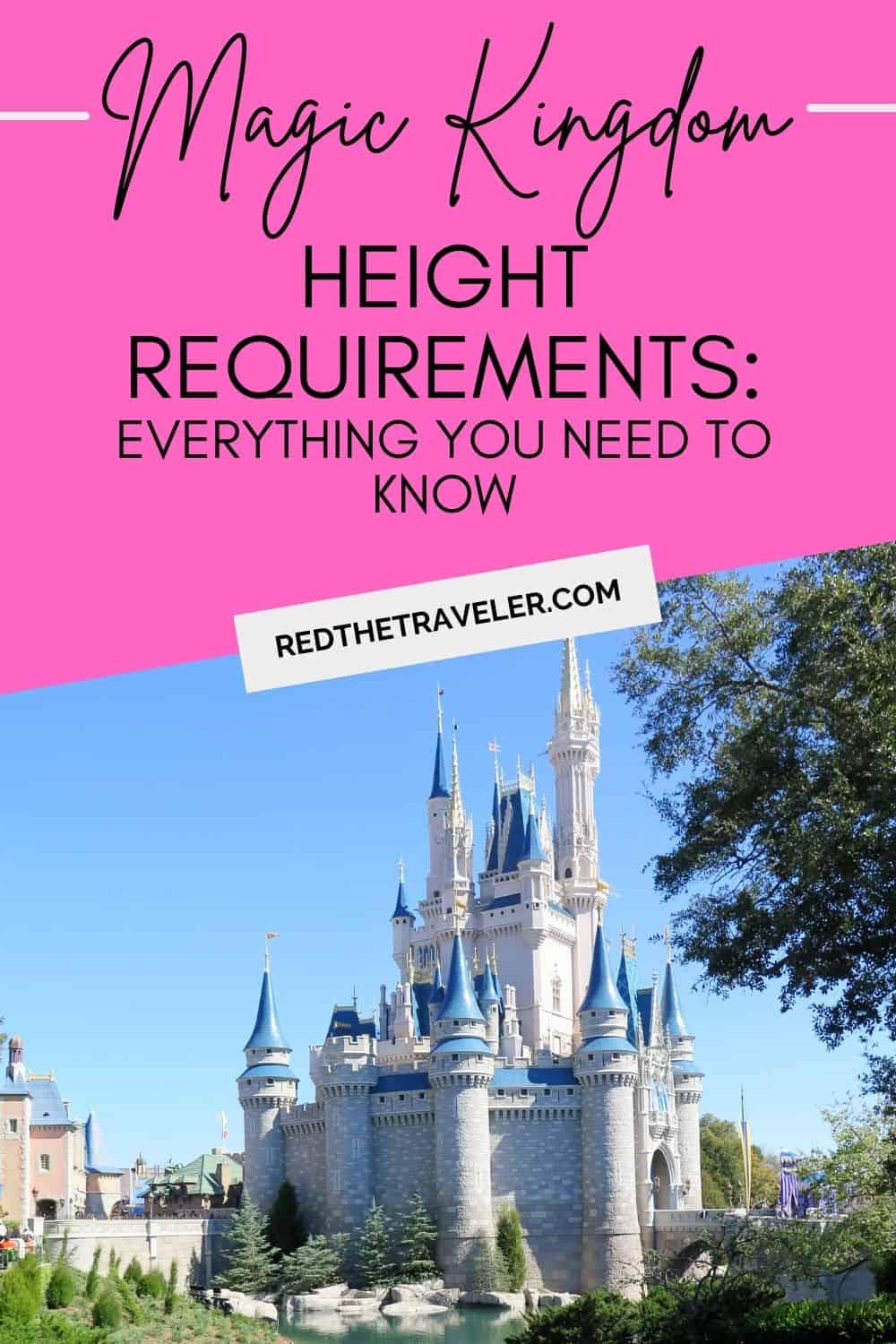 Everything You Need To Know About Magic Kingdom Height Requirements ...